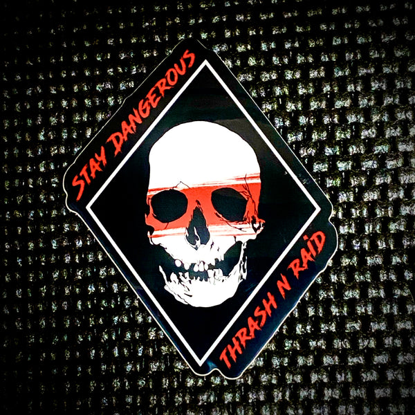 Thrash-N-Raid “Stay Dangerous” Morale Patch and Sticker Set – Tactical ...