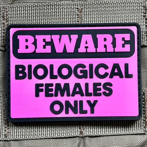 Biological Females Only PVC Morale Patch – Tactical Outfitters