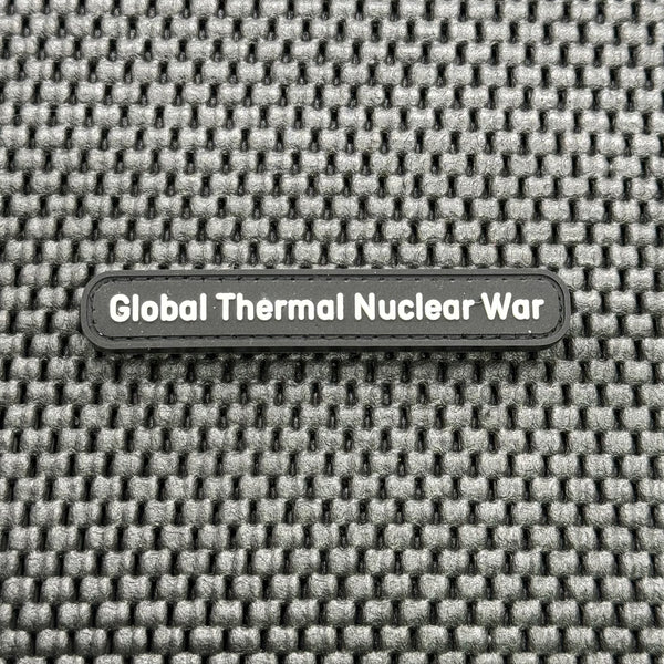 Global Thermal Nuclear War PVC Morale Patch – Tactical Outfitters