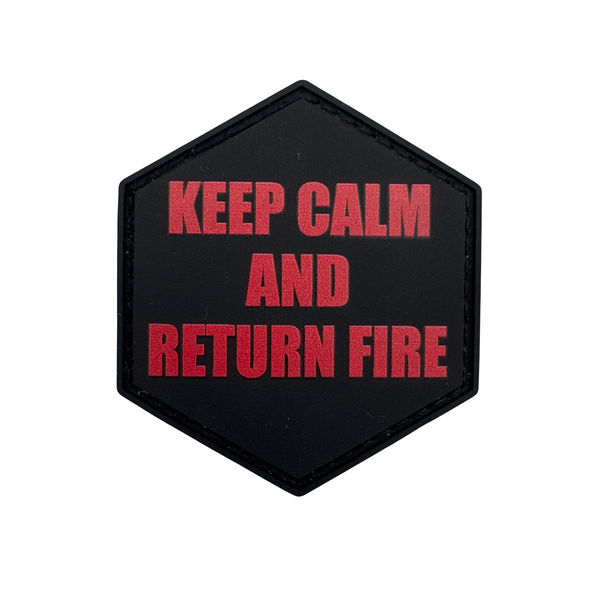 Keep Calm And Return Fire PVC Morale Patch – Tactical Outfitters