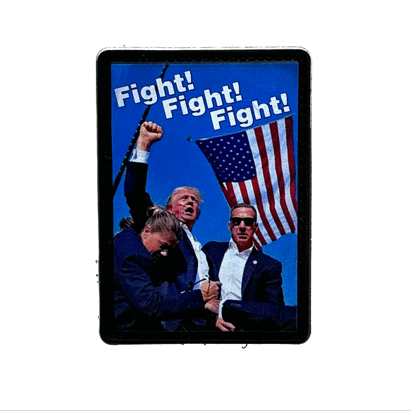 Trump - Fight! - PVC Morale Patch – Tactical Outfitters