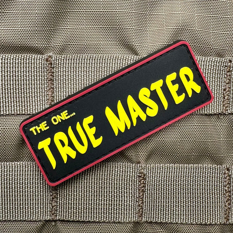 THE ONE TRUE MASTER PVC MORALE PATCH – Tactical Outfitters