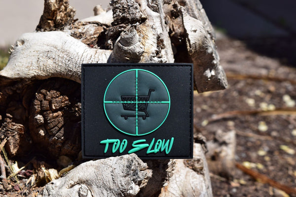 Too Slow (Cart Sniped) PVC Morale Patch – Tactical Outfitters